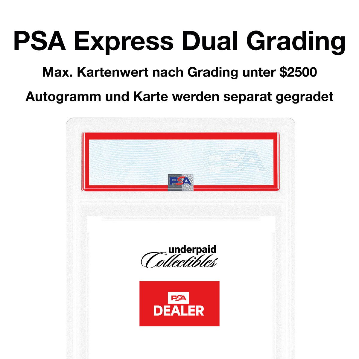 PSA Express Dual Grading - underpaid collectibles – underpaidcollectibles
